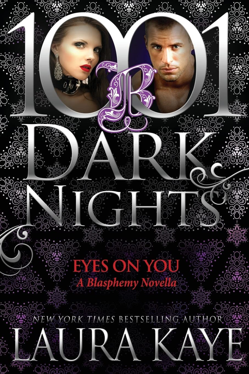 Eyes On You: A Blasphemy Novella - Laura Kaye – Miss Willa's Bookshop ...